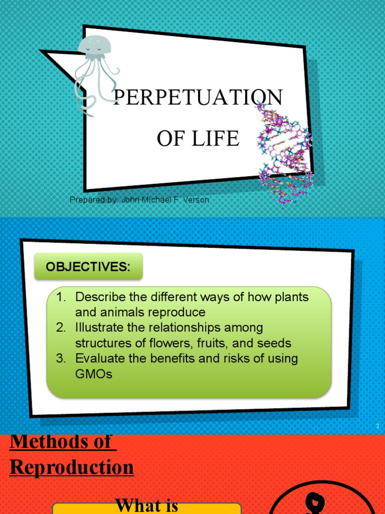 Perpetuation of Life 1 | PDF | Sexual Reproduction | Reproduction