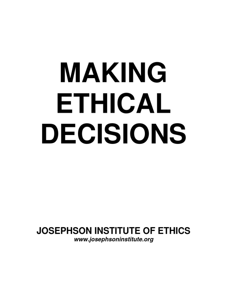 Ethical Decision-Making Guide | PDF | Value (Ethics) | Autonomy