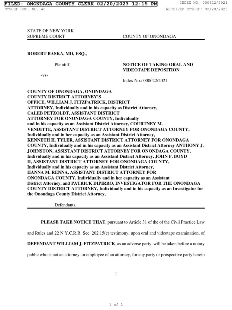 Robert Baska Esq. v DA William Fitzpatrick (Doc 40) Notice of Videotape ...