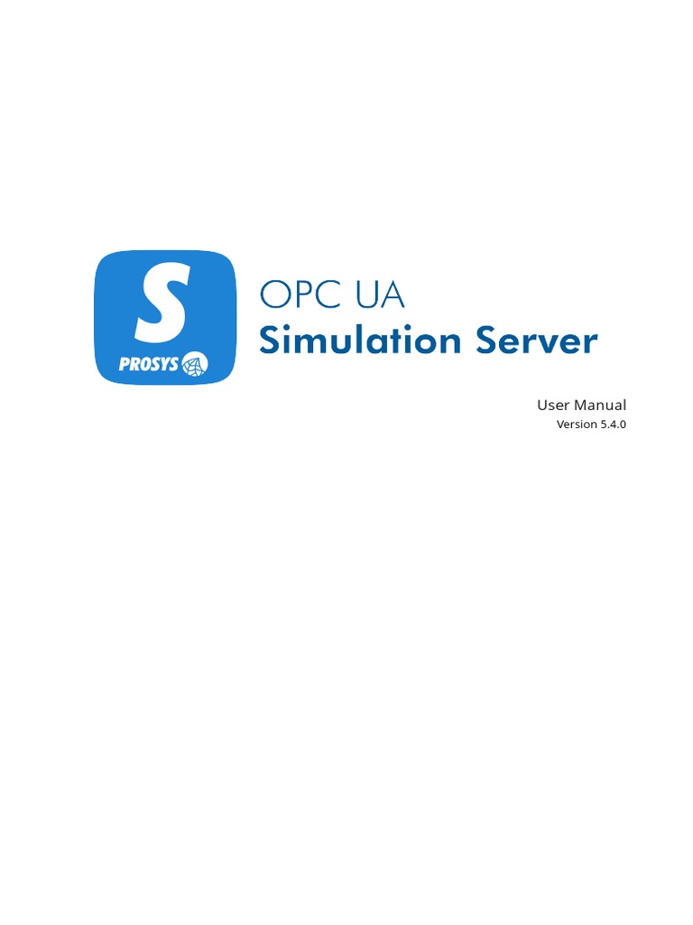 Prosys OPC UA Simulation Server UserManual | PDF | Computers