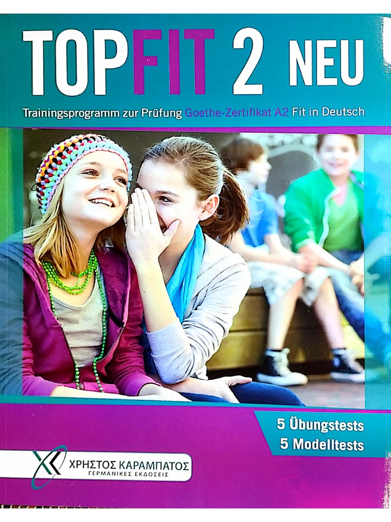 Eva Kokkini, Stavroula Lagogianni, Maria Papadopoulou, Dr. Annette Vosswinkel - TOPFIT 2 NEU ...