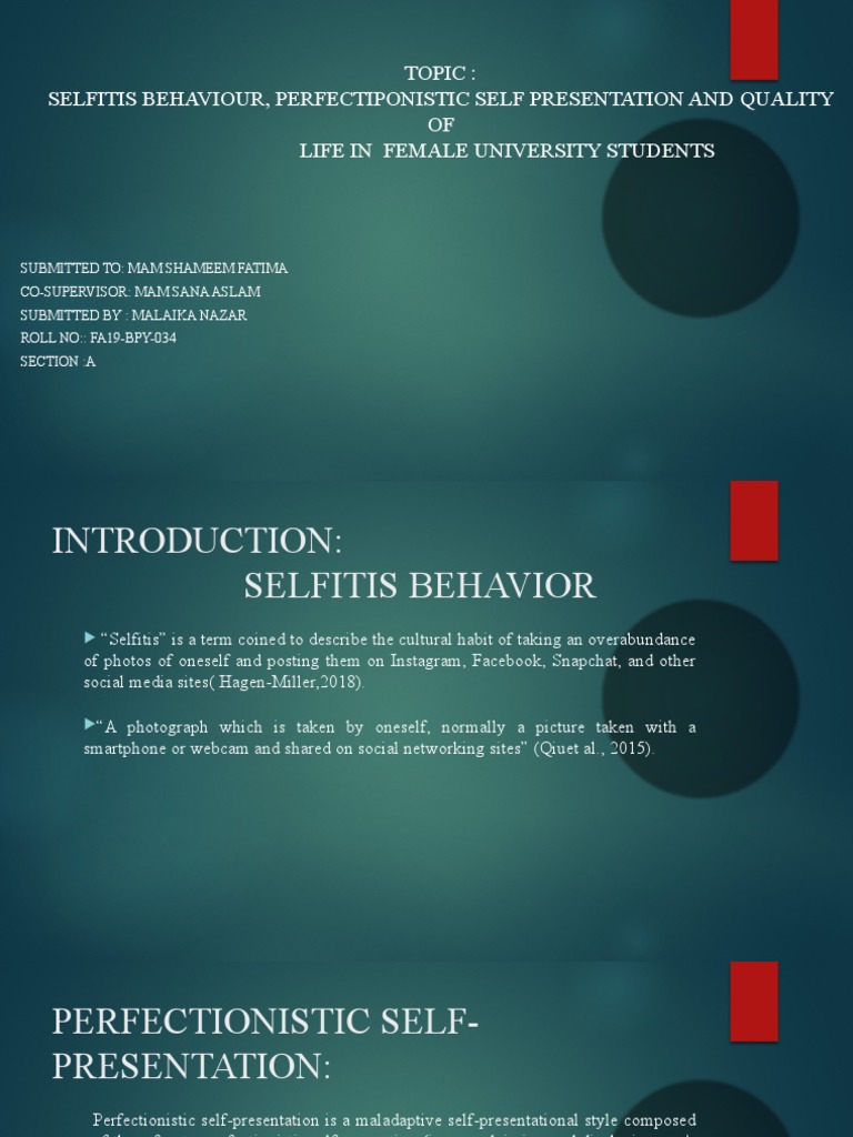 Selfitis, Perfectionism, and Quality of Life in Female Students | PDF ...