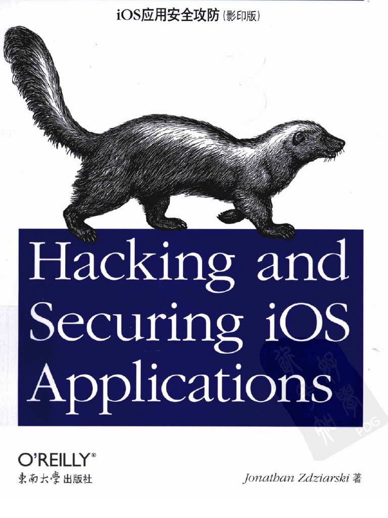 Hacking and Securing iOS Applications | PDF