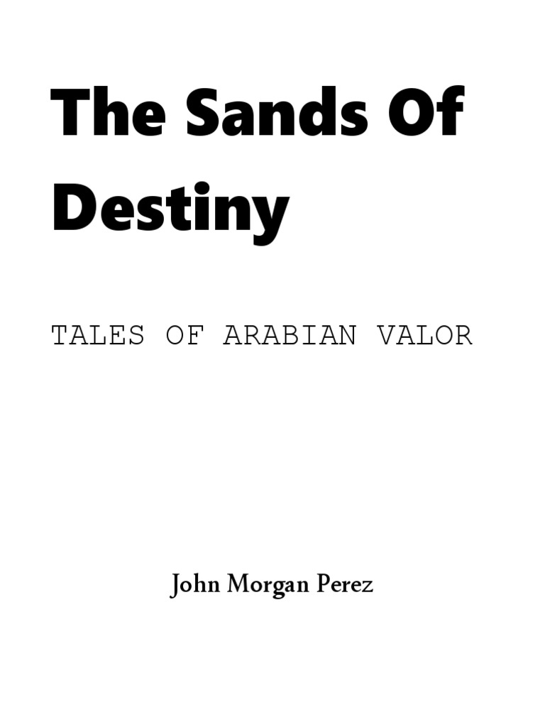 The Sands of Destiny | PDF | Hero | Adjective