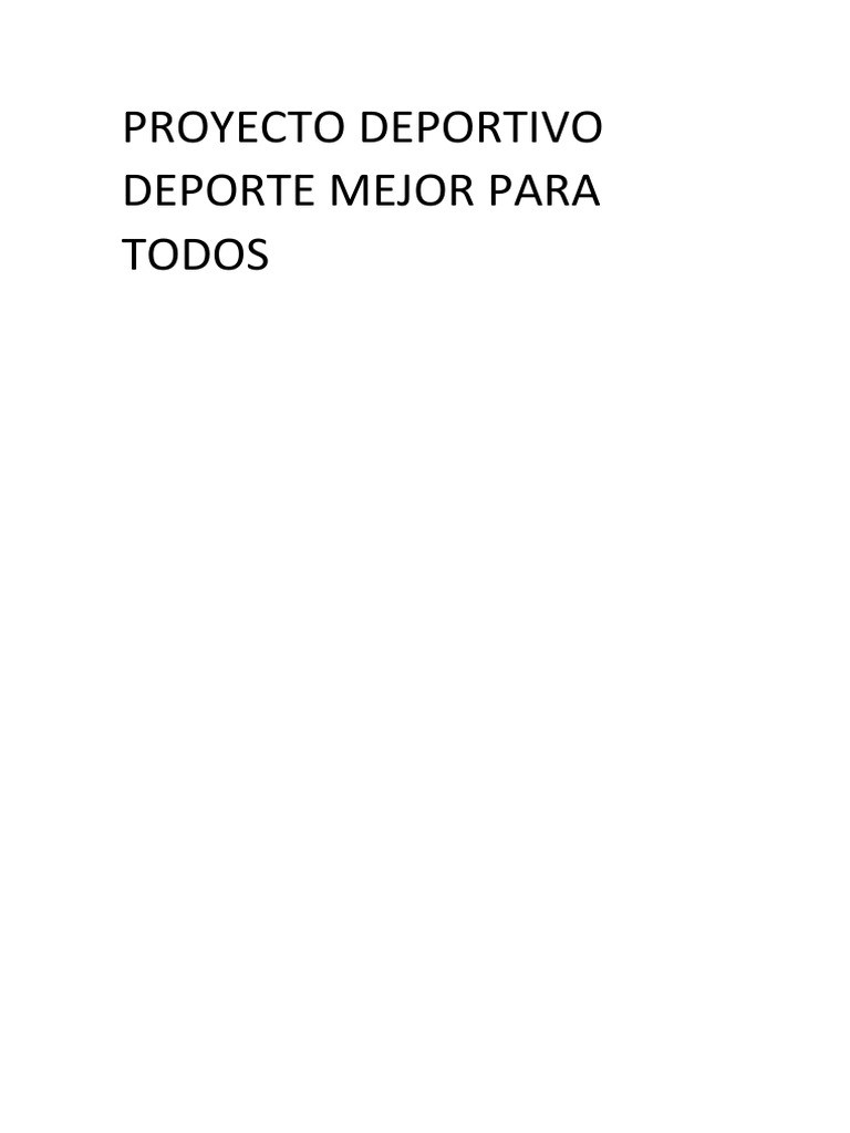 Proyecto Deportivo Deporte Mejor para Todos | PDF | Deportes | Juventud