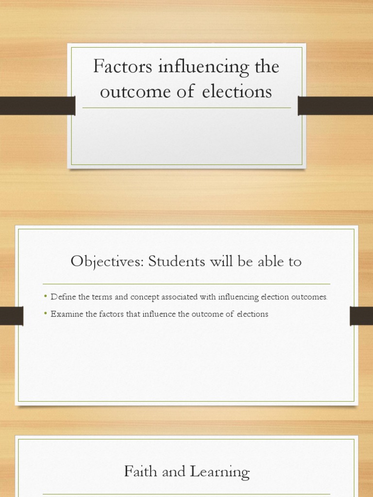 Factors influencing the outcome of elections | PDF | Political ...