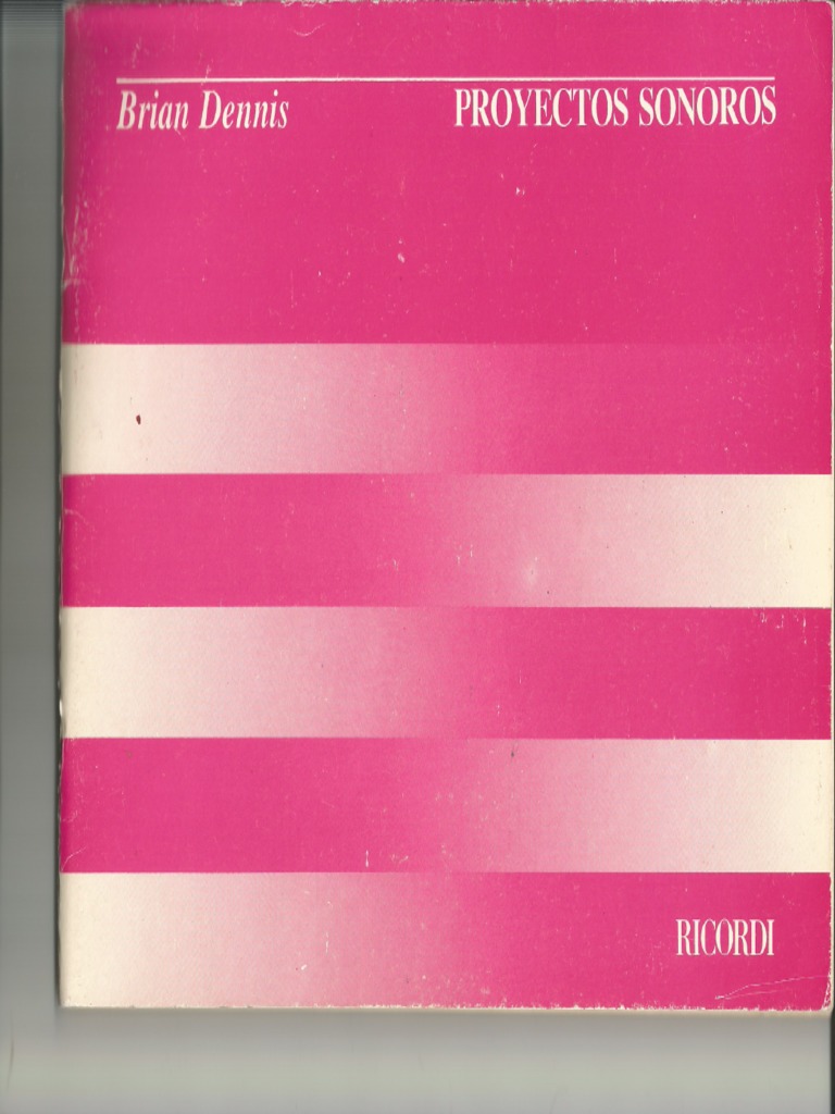 BRIAN DENNIS Proyectos Sonoros | PDF