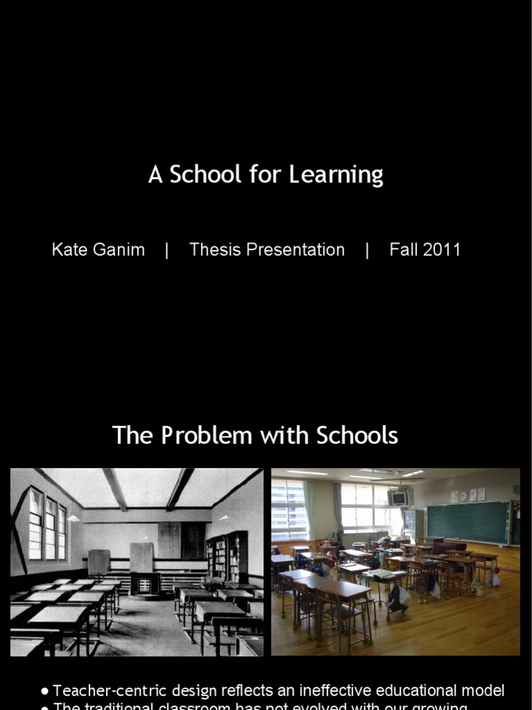 A School For Learning: Kate Ganim - Thesis Presentation - Fall 2011 ...