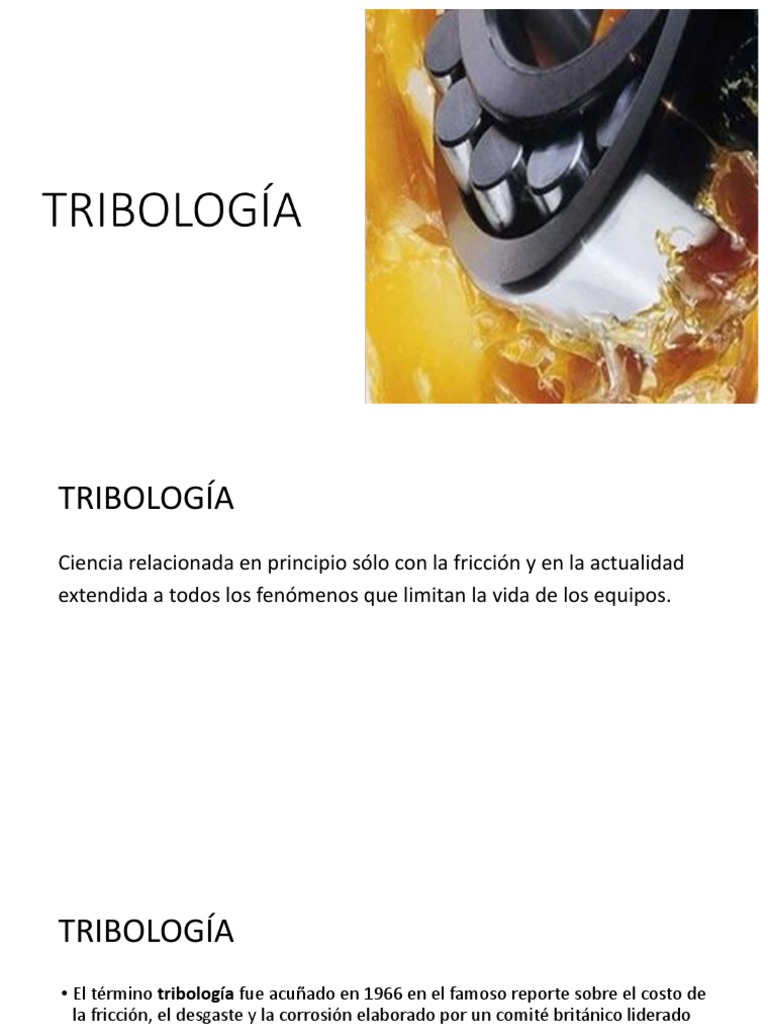 Tribología: Fricción y Desgaste | PDF | Lubricante | Fricción