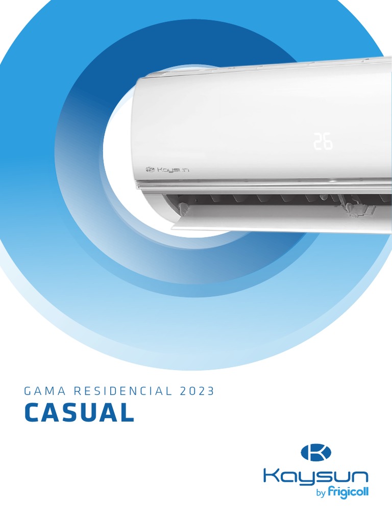 Folleto Kaysun Casual ES 2023 | PDF | Mecánica estadística | Líquidos