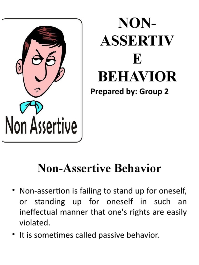 Non Asertive Behaviour | PDF | Self-Improvement