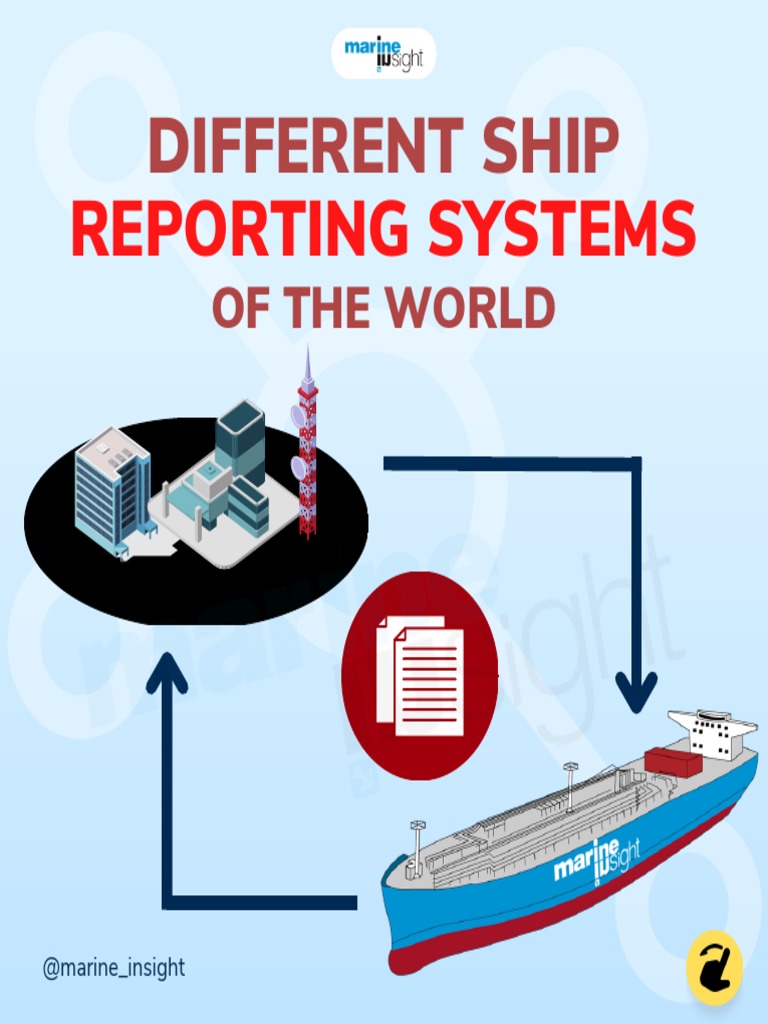Different Ship Reporting Systems of The World | PDF | Water Transport ...