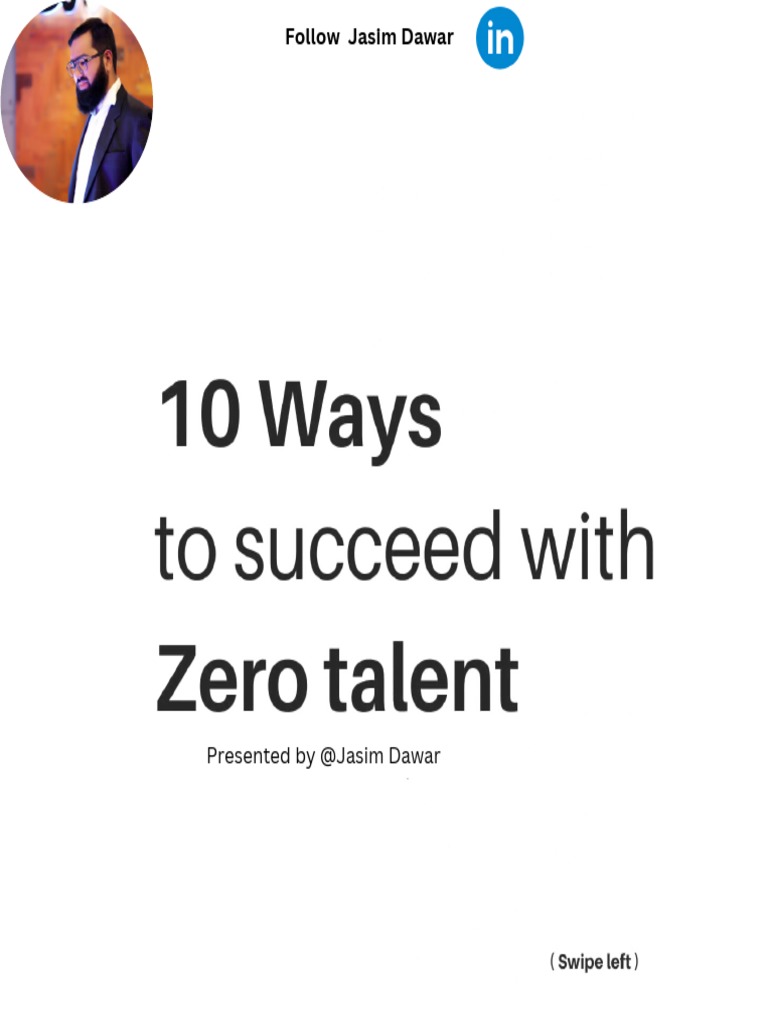 10 Ways To Succeed With Zero Talent | PDF