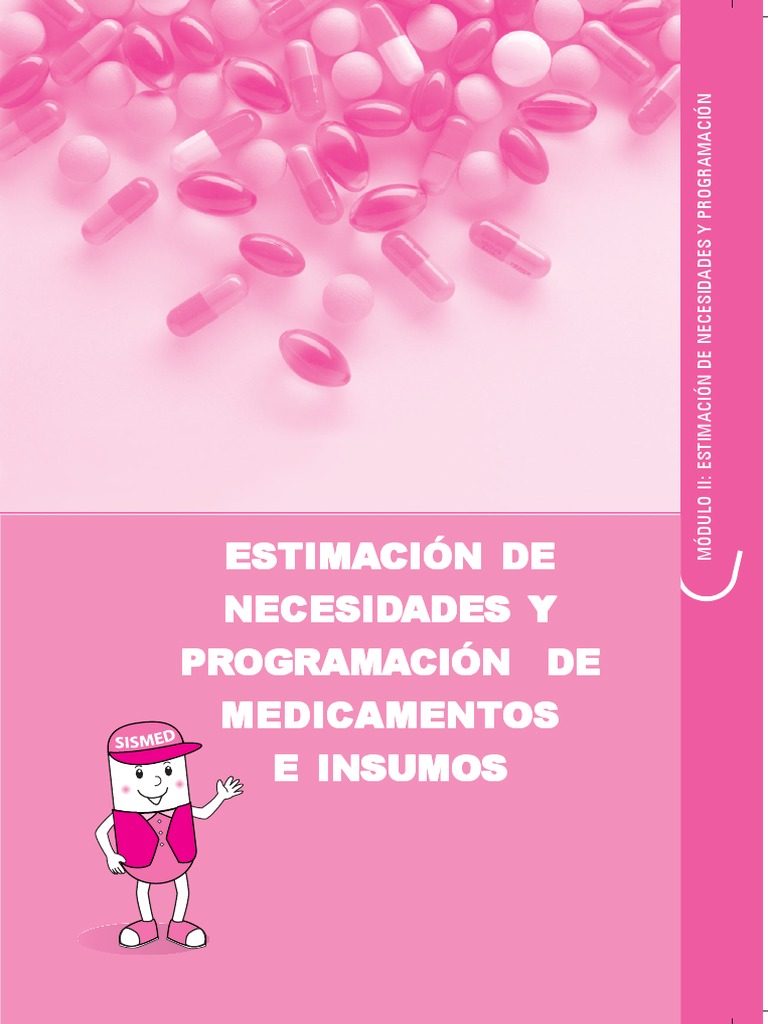 Modulo B - Estimacion de Necesidades y Programacion de Medicamentos e Insumos | PDF ...