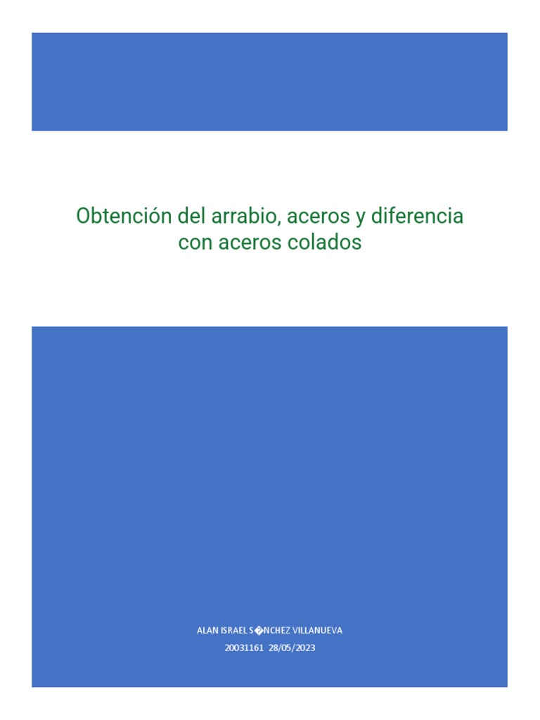 Obtención y Diferencias del Arrabio y Aceros | PDF | Arrabio | Acero