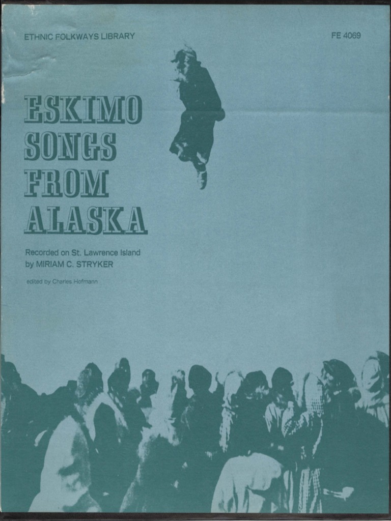 Eskimo Songs From Alaska | PDF | Singing | Eskimo