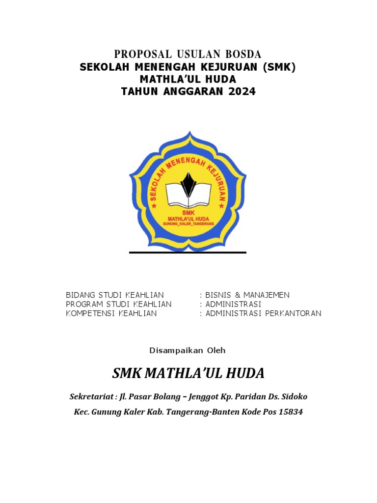 Proposal SMK Mathlaul Huda BOSDA 2024 | PDF