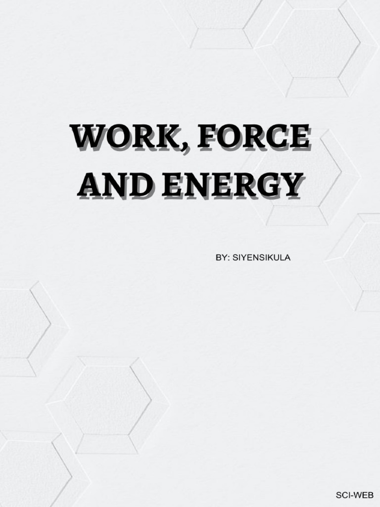 Work, Force, and Energy Explained | PDF