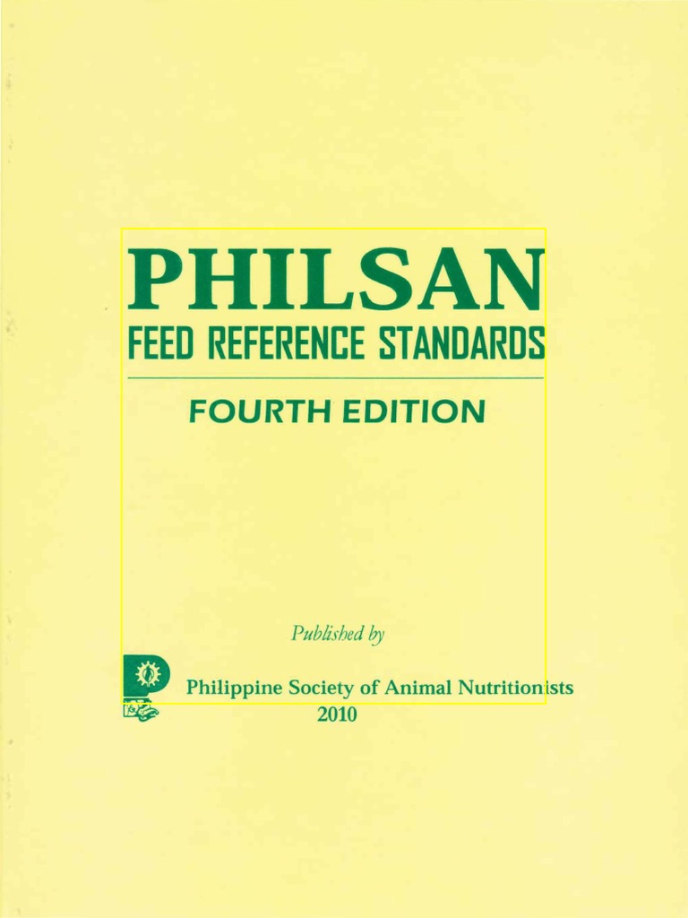 PHILSAN Feed Reference Standards - 4th Ed - EDITED | PDF | Nutrients ...