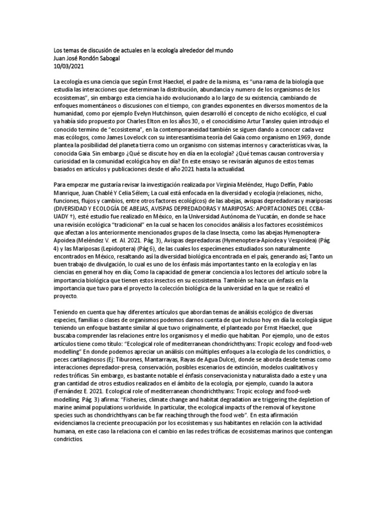 Los temas de discusión de actuales en la ecología alrededor del mundo ...