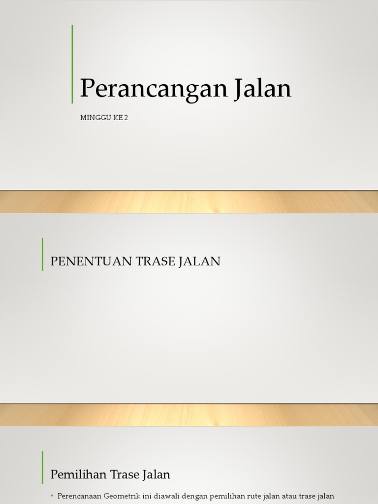 Panduan Pemilihan Trase Jalan Efisien | PDF