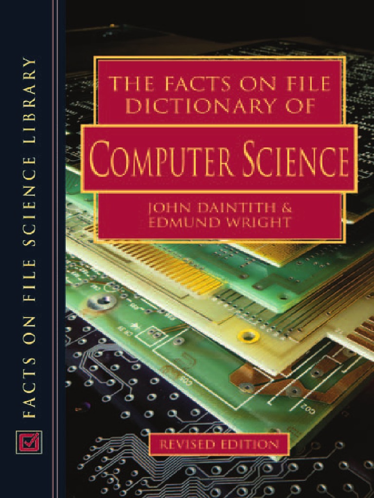 (Science Dictionary) John Daintith, Edmund Wright - The Facts On File ...
