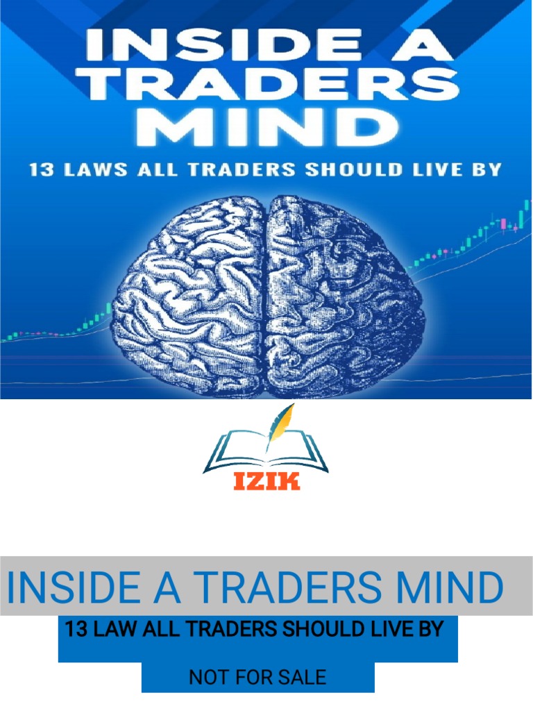 Inside A Traders Mind | PDF | Risk | Day Trading