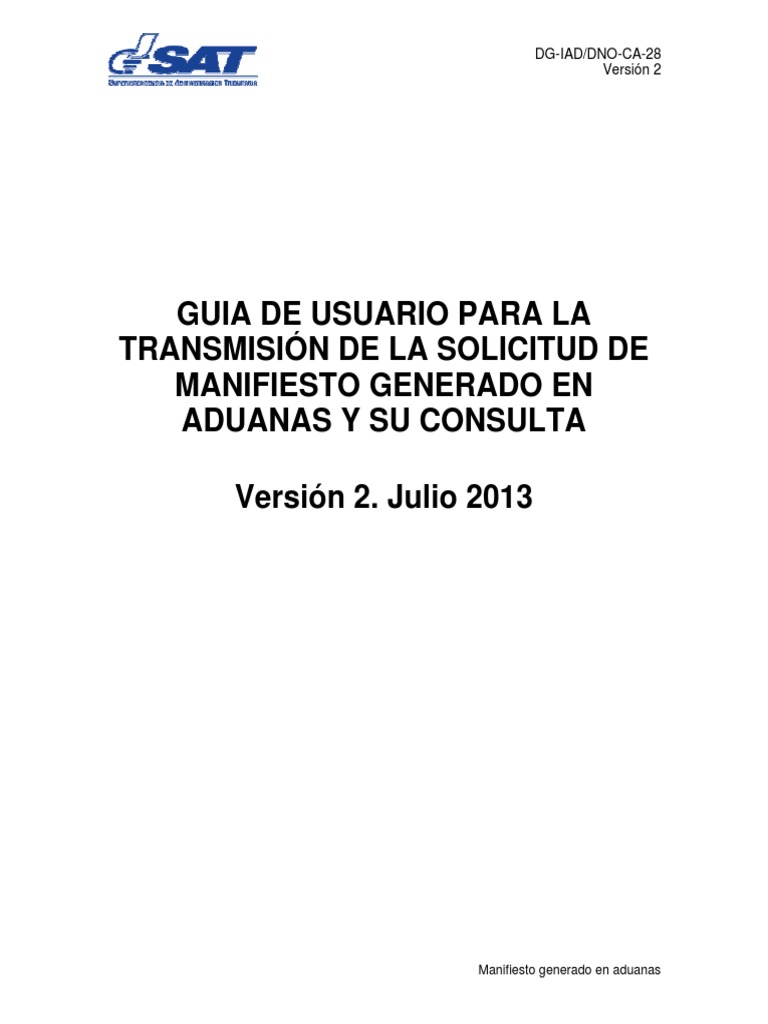 Transmision Solicitud de Manifiesto Generado y Su Consulta v2 | PDF | aduana | Usuario (informática)
