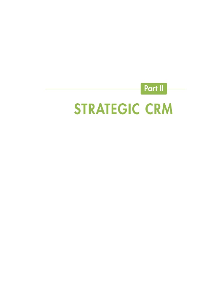 Chapter 5 For The Reporters 1 of 3 STRATEGIC CRM Topics Only To Follow ...