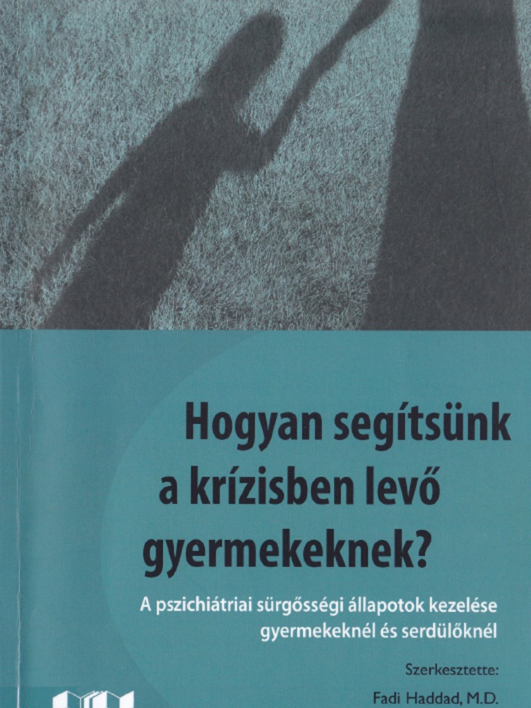 Hogyan Segítsünk A Krízisben Lévö Gyermekeknek | PDF