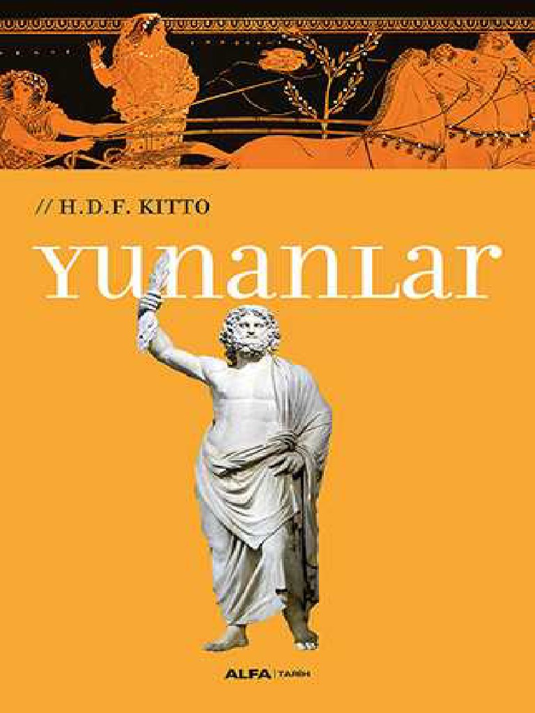 H D F Kitto Yunanlar Ed O Yarligas Istan | PDF