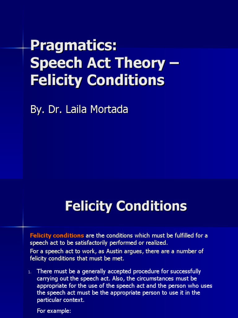 Speech Act Theory Felicity Conditions | PDF | Cognition | Philosophical ...