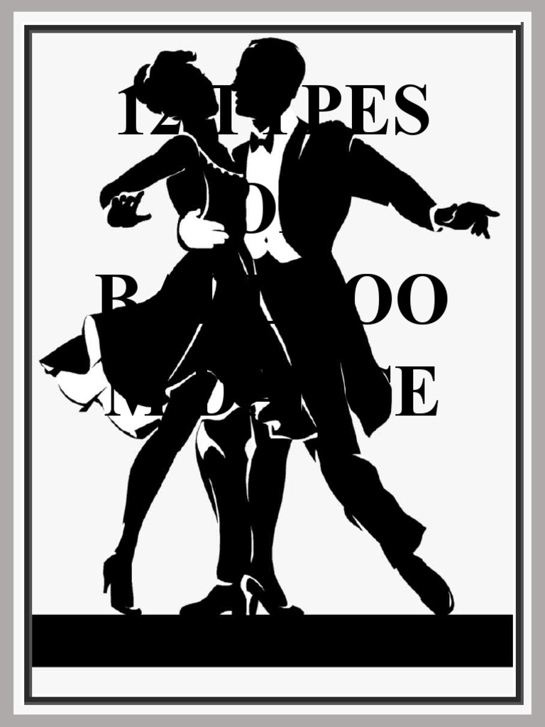 12 Types of Ballroom Dance | PDF | Ballroom Dance | Dances