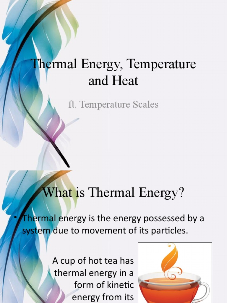 Understanding Thermal Energy Basics | PDF | Temperature | Heat