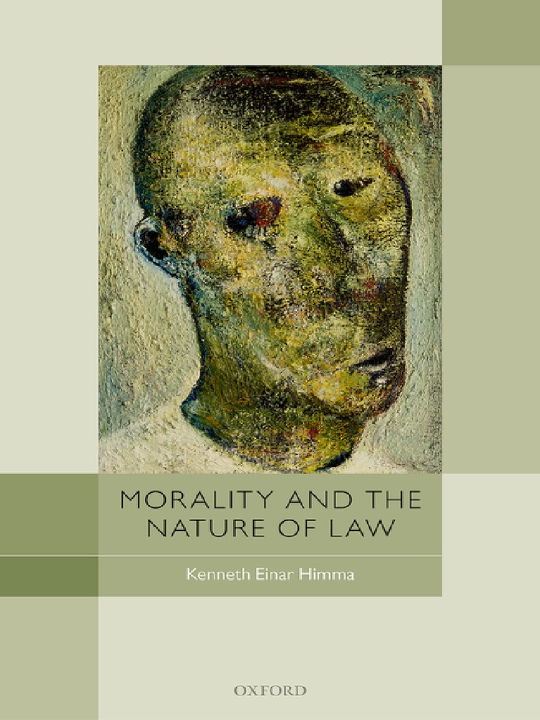 Morality and The Nature of Law (Kenneth Einar Himma) | PDF