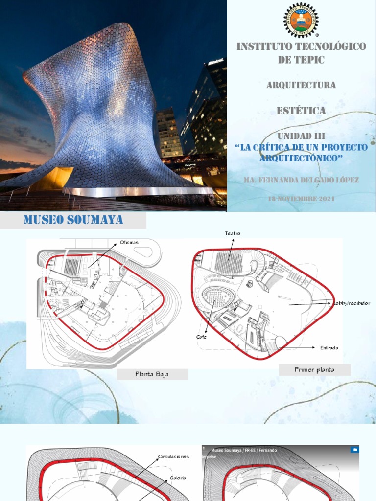 Crítica de un proyecto arquitectónico-Museo Soumaya | PDF | Museo