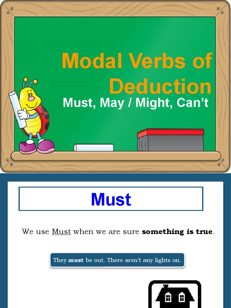 Modal Verbs of Deduction Explanation and Activities IIIº Medio | PDF