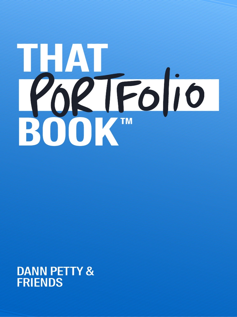Dan Petty - That Portfolio Book-That Book | PDF | Reputation | Social Media