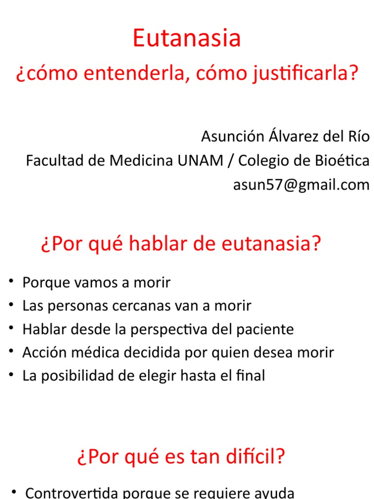 Eutanasia, Cómo Entenderla, Cómo Justificarla | PDF | Medicina CLINICA ...