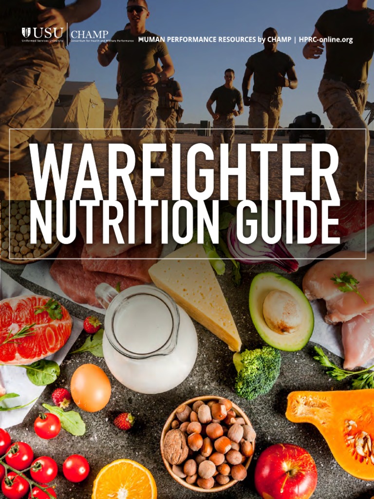 Warfighter Nutrition Guide 051022 508 | PDF | Fat | Carbohydrates
