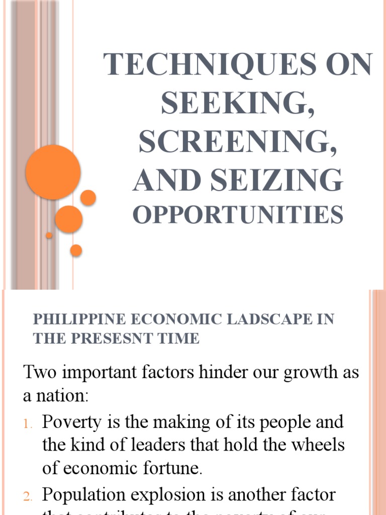 Entrep 8 Techniques On Seeking, Screening, and Seizing Opportunities | PDF Entrep 8 Techniques On Seeking, Screening, and Seizing Opportunities | PDF