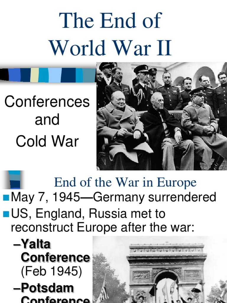 End of WW2 | PDF | World War II | Politics Of The Soviet Union