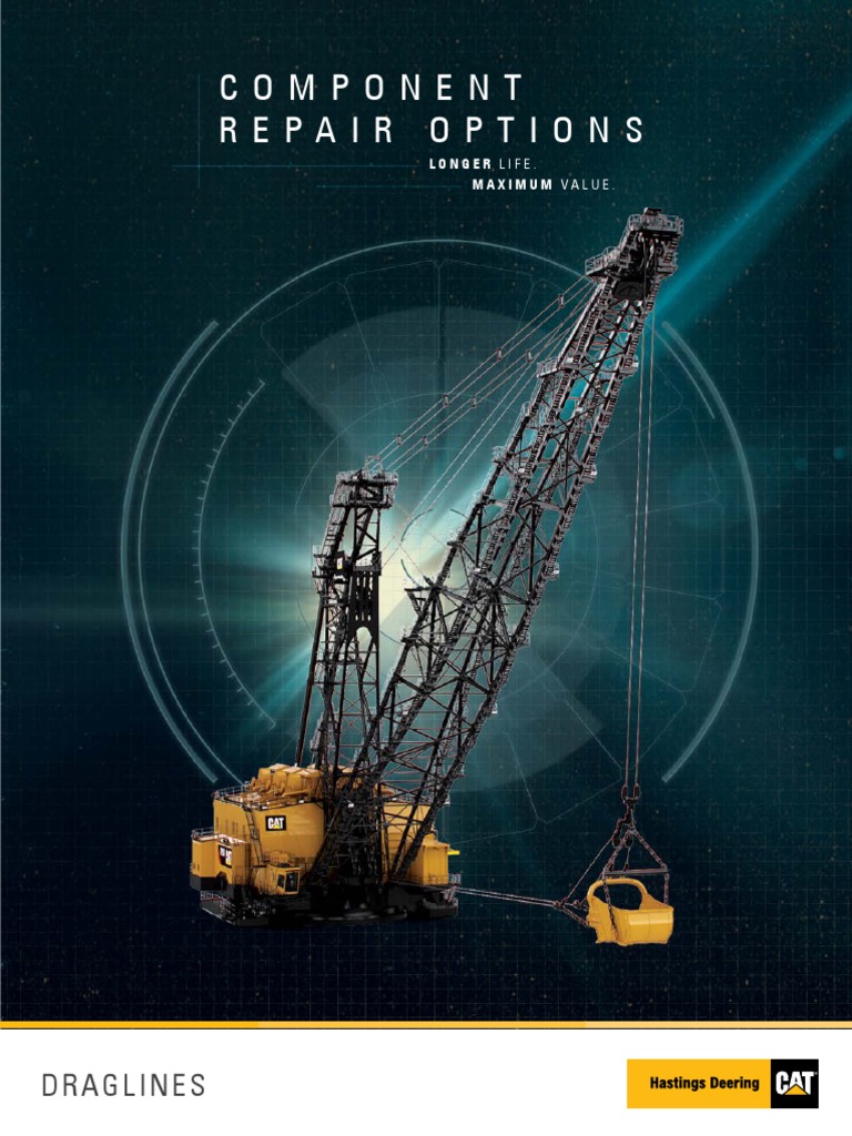 Component Repair Options - Draglines | PDF | Manufactured Goods | Vehicles