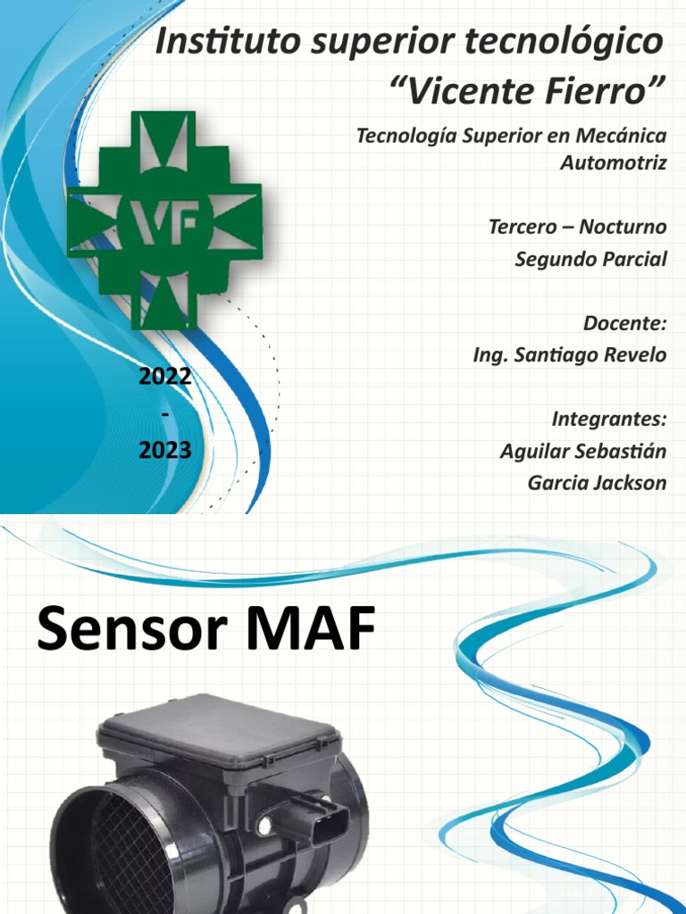 Funcionamiento y Mantenimiento del Sensor MAF | PDF | Sensor | Bienes manufacturados