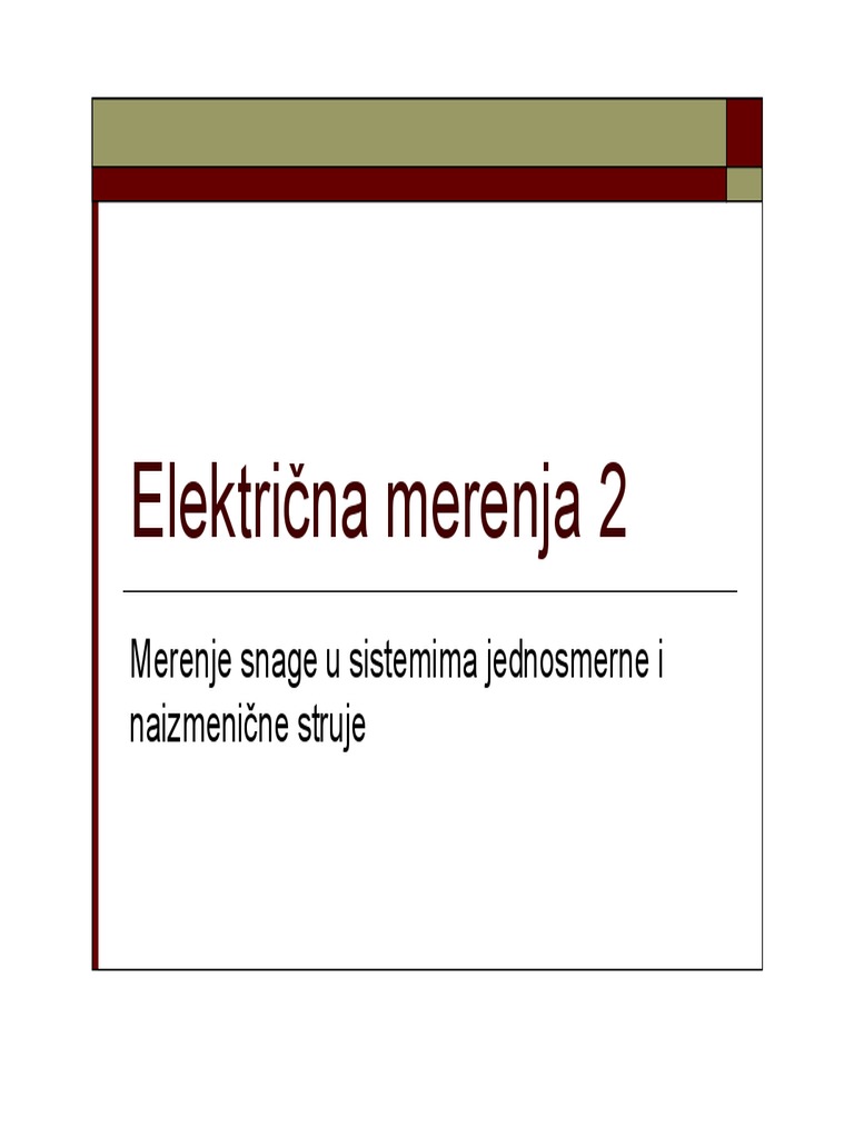 4 - Merenje Snage u Sistemima Jednosmerne i Naizmenicne Struje | PDF