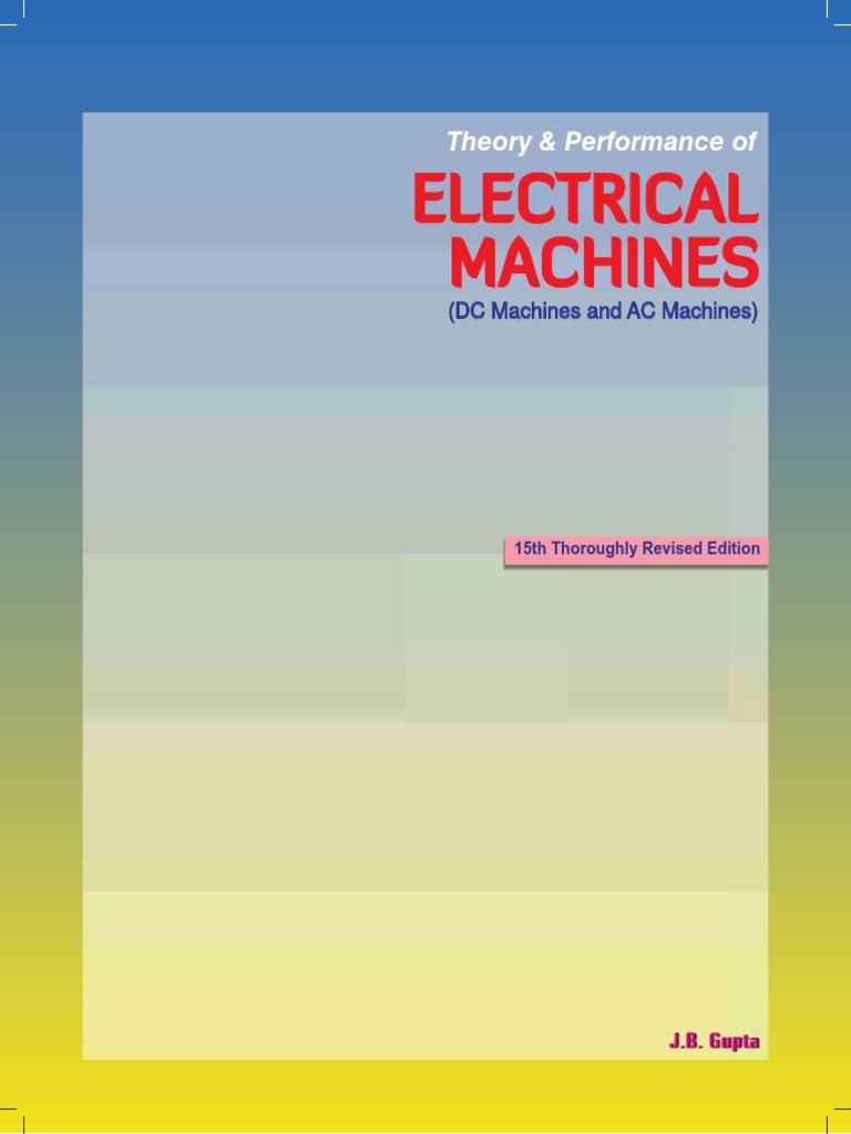 Theory & Performance Of: (DC Machines and AC Machines) (DC Machines and ...