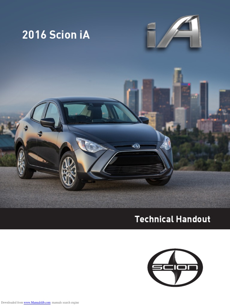 Scion Ia 2016 Technical Handout | PDF | Manual Transmission | Transport Scion Ia 2016 Technical Handout | PDF | Manual Transmission | Transport