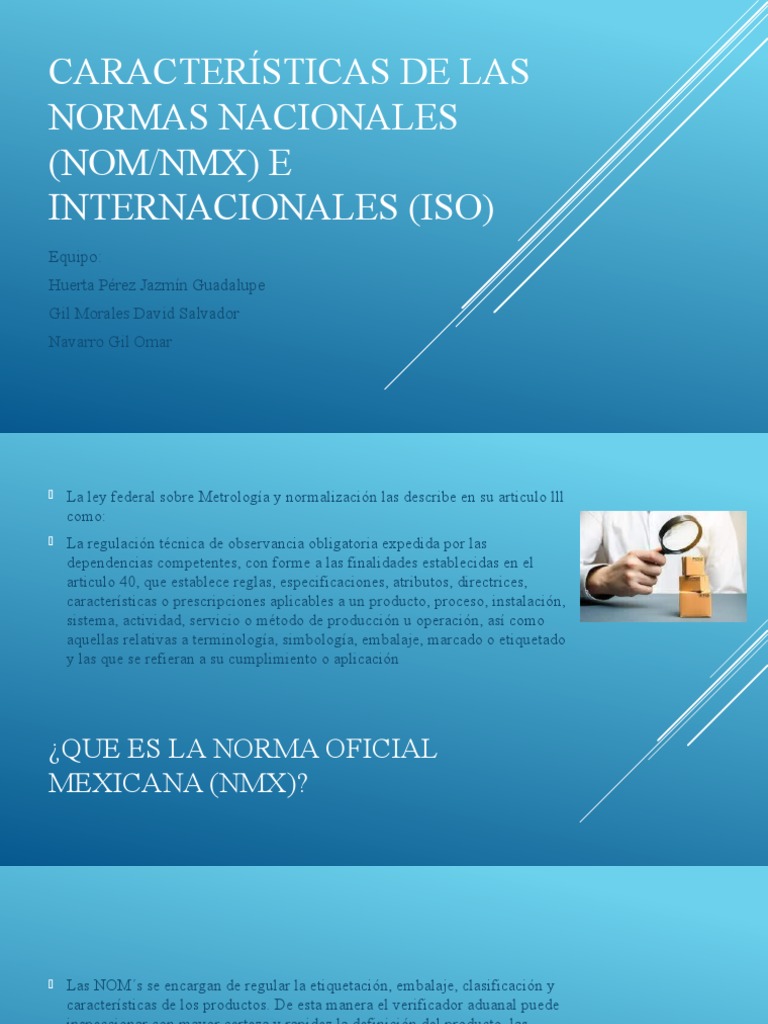 Caracteristicas de Las NOM S, NMX E ISO | PDF