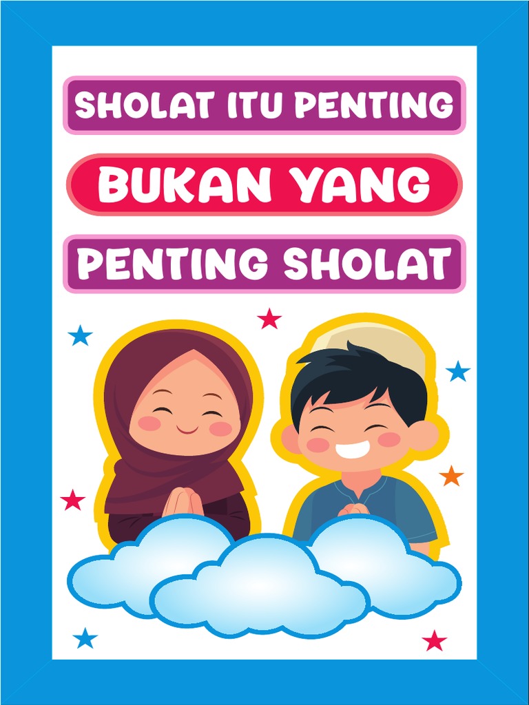 Pentingnya Sholat dalam Kehidupan | PDF