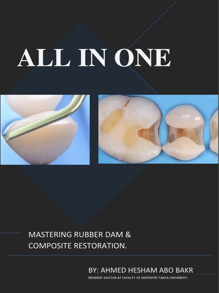Mastering Rubber Dam Techniques | PDF | Mouth | Dentistry Branches